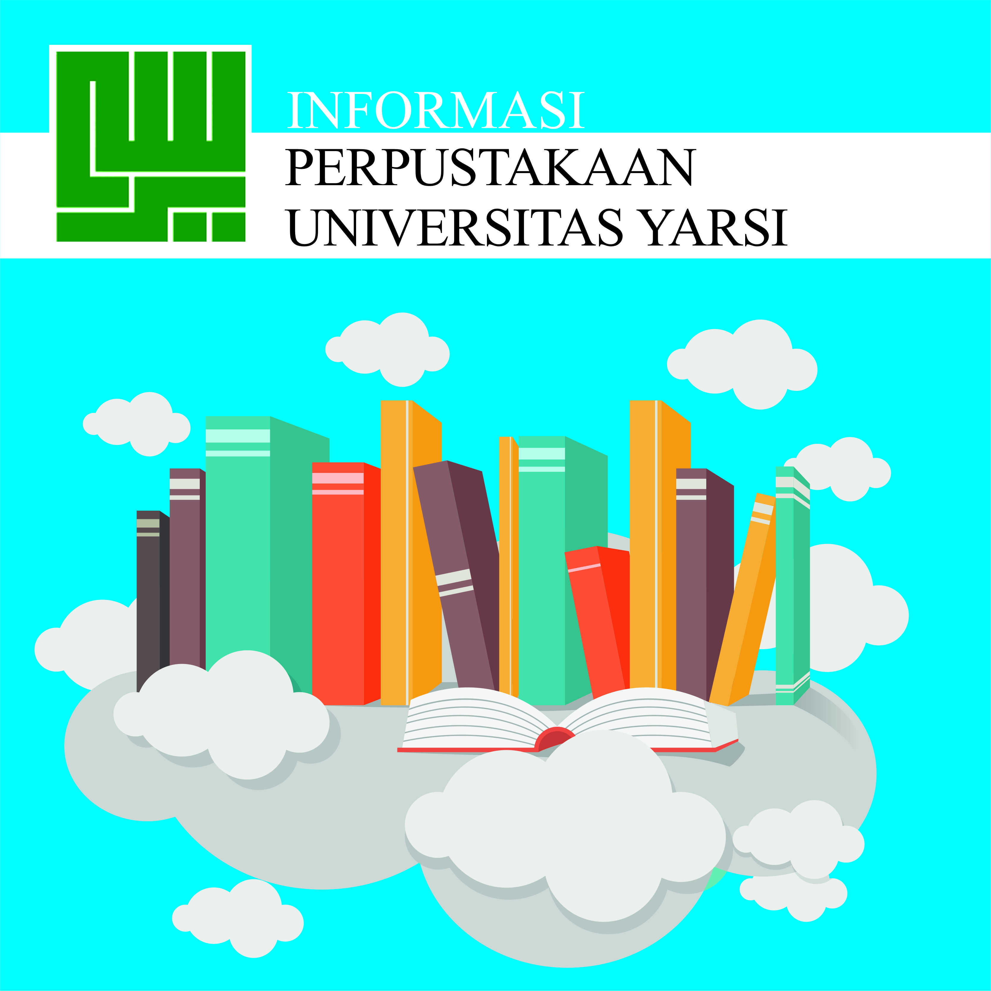 YARSI University - Smart Campus That You Can Rely On