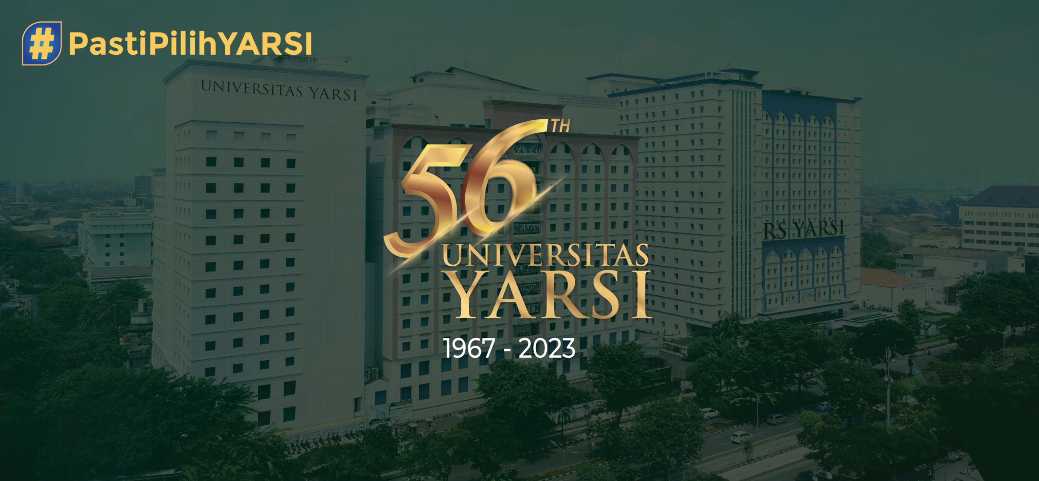YARSI University - Smart Campus That You Can Rely On