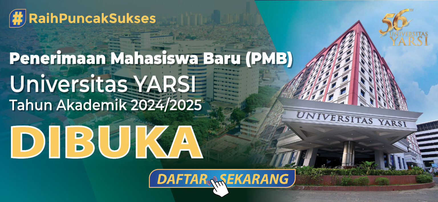 YARSI University - Smart Campus That You Can Rely On