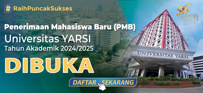 Universitas YARSI – Smart Campus That You Can Rely On